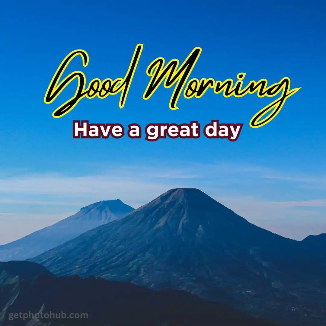 60+ Good Morning Mountain Images: Morning Mountain Pic Free
